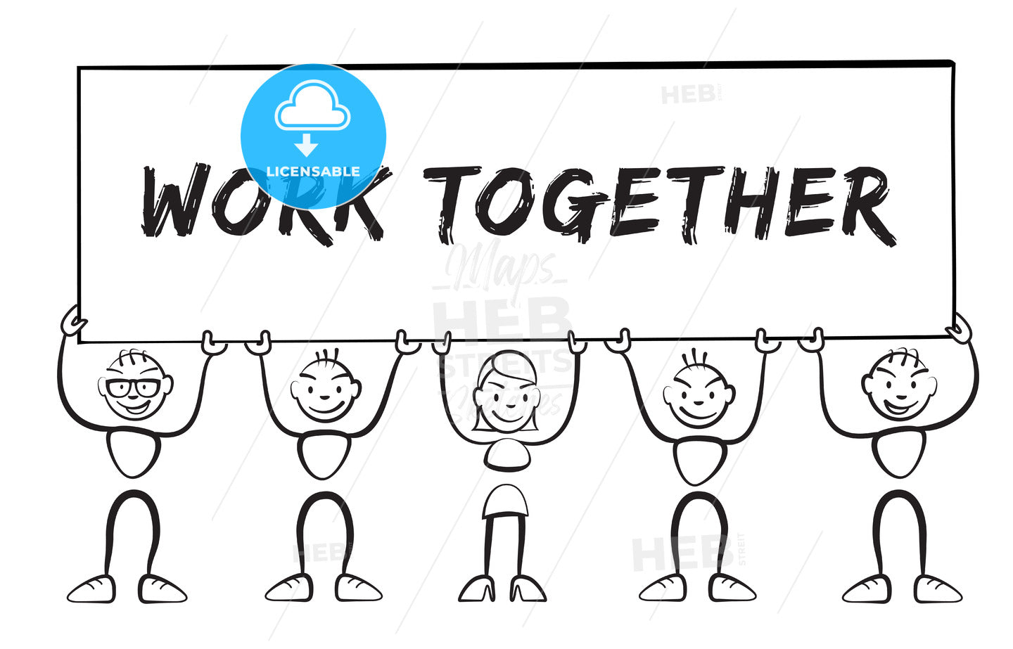 Stickman Holding Sign With Inscription Work Together - HEBSTREITS
